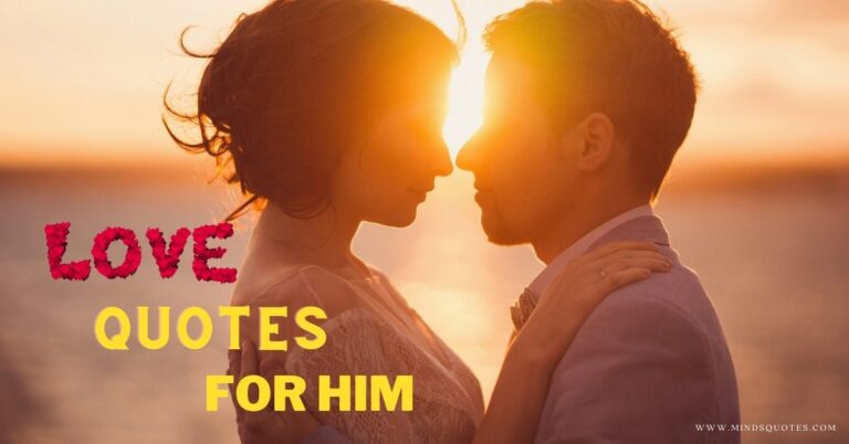 95 BEST Love Quotes For Him To Make Him Feel Like Special