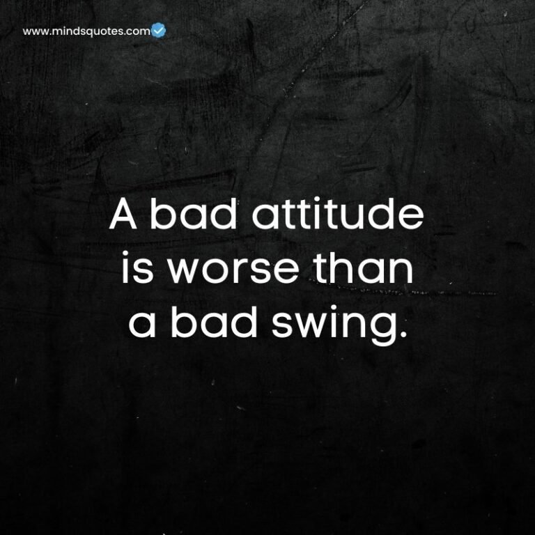 The 195 Most Famous Attitude Quotes Of All Time