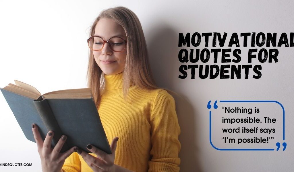 175 BEST Motivational Quotes For Students For Study, Exam