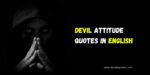 110 Best Devil Attitude Quotes In English With Images