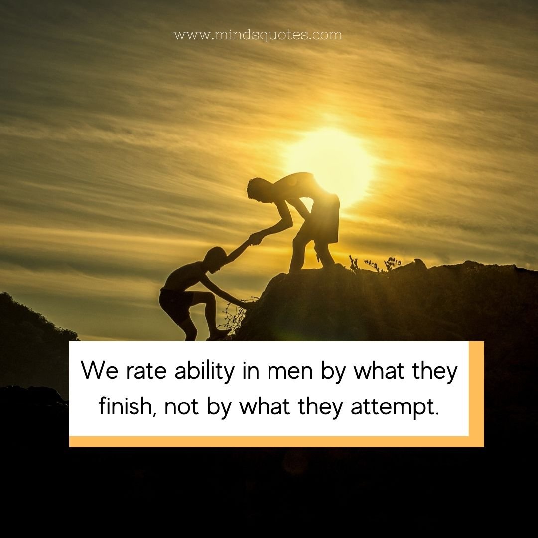 70 Famous Ability Quotes To Inspire You To Never Give Up