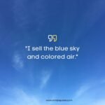 75 Most Beautiful Blue Sky Quotes To Brighten Your Day