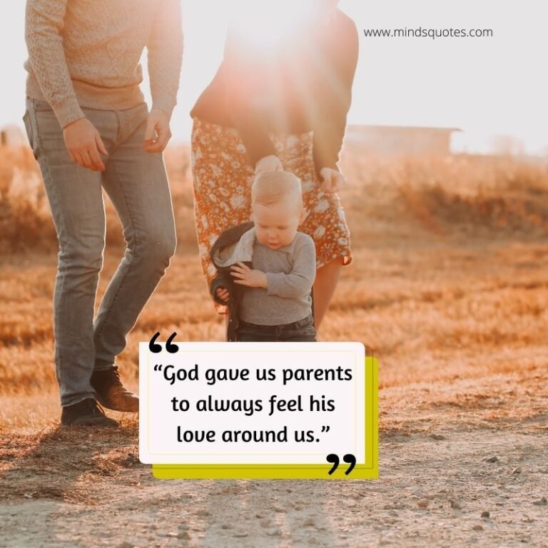 85 Inspirational Parents Quotes That Will Touch Your Heart