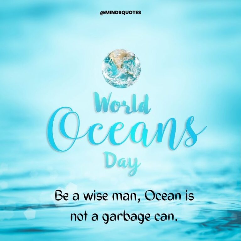 55 Happy World Ocean Day Quotes, Messages & Wishes [Jun 8]