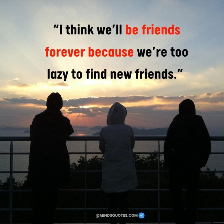 125 Best Friends Forever Quotes & Saying