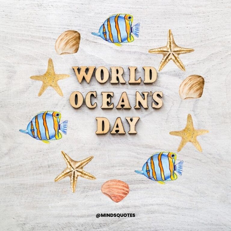 55 Happy World Ocean Day Quotes, Messages & Wishes [Jun 8]