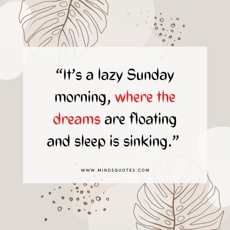 101+ BEST Happy Sunday Quotes For Inspiring Your Day