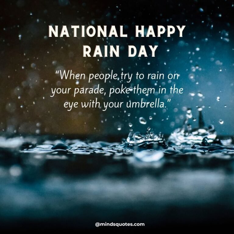 54 BEST Happy National Rain Day Quotes, Wishes & Messages