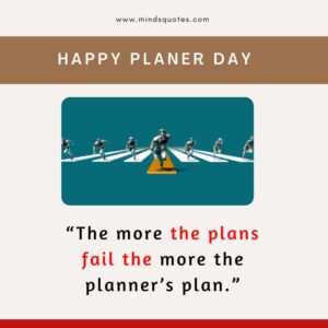 45 BEST National Planner Day Quotes, Wishes & Messages