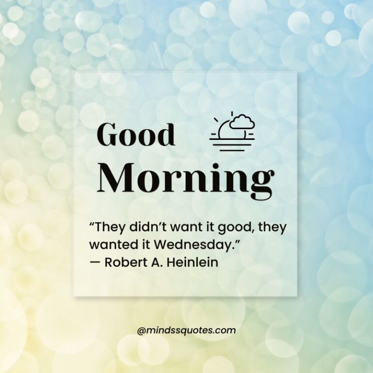 123+ Uplifting Good Morning Wednesday Inspirational Quotes