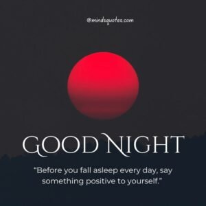 The 187+ BEST Good Night Quotes To Send Before You Sleep