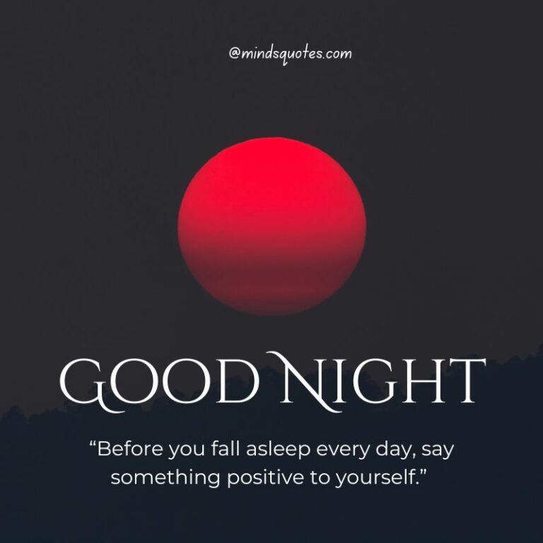 The 187+ BEST Good Night Quotes To Send Before You Sleep