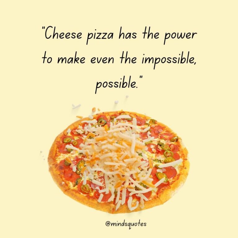 35 BEST National Cheese Pizza Day Quotes, Wishes & Captions