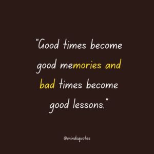 135 BEST Memories Quotes To Help You Cherish The Past