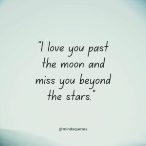 62 Best Miss You Quotes That Will Melt Your Heart