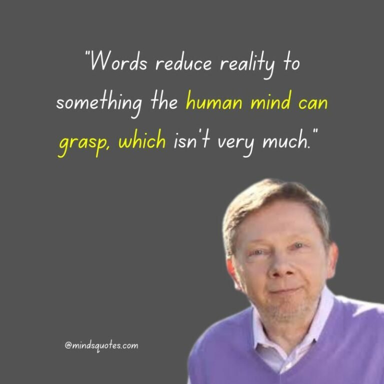85+ Powerful Eckhart Tolle Quotes That Will Change Your Life