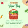 57 Famous World Vegan Day Quotes, Wishes & Messages
