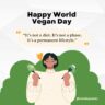 57 Famous World Vegan Day Quotes, Wishes & Messages