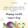 57 Famous World Vegan Day Quotes, Wishes & Messages