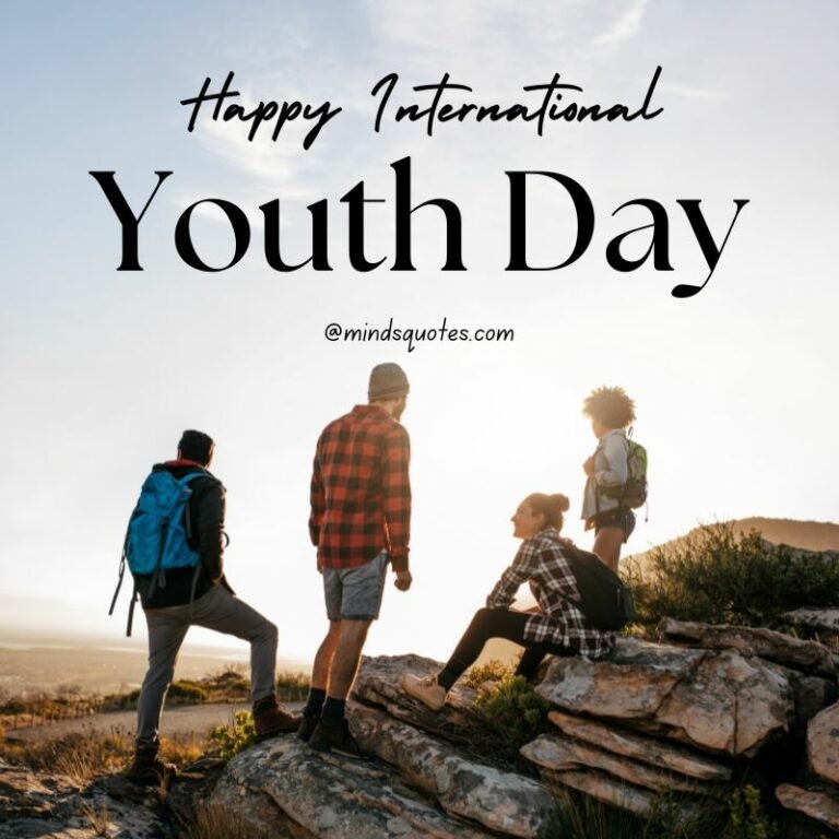 38+ BEST International Youth Day Quotes, Wishes & Messages