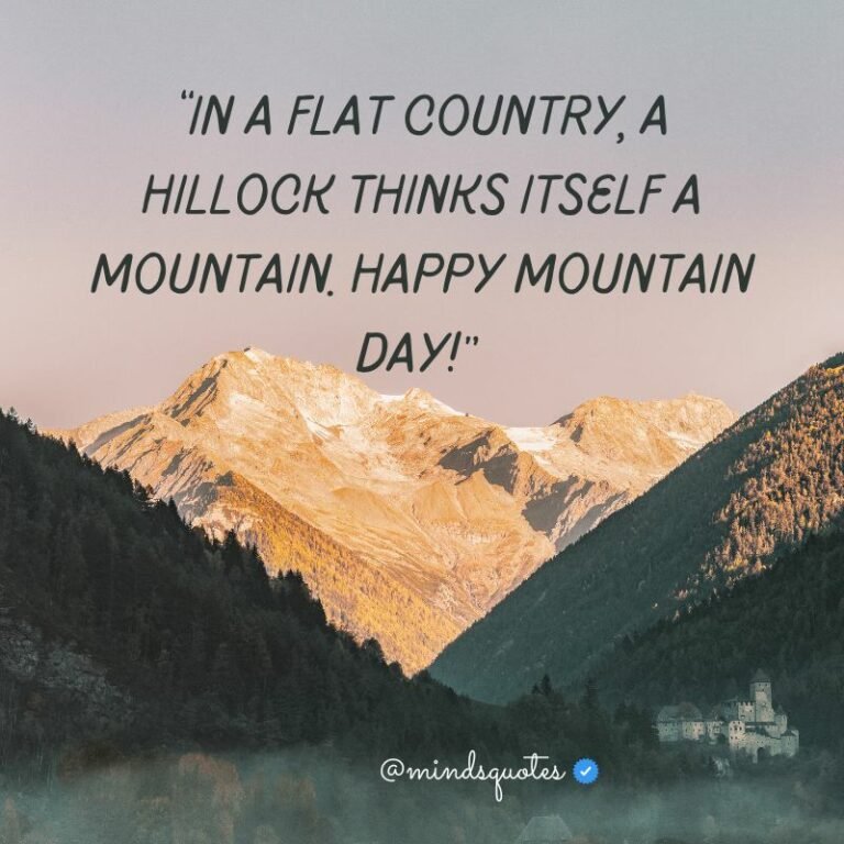 49+ Famous Mountain Day Quotes, Wishes & Messages