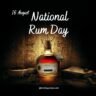 38+ Famous National Rum Day Quotes, Wishes & Messages