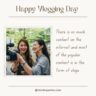 42+ BEST Happy Vlogging Day Quotes, Wishes & Messages
