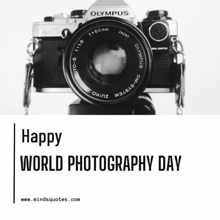 49+ Happy World Photography Day Quotes, Wishes & Messages