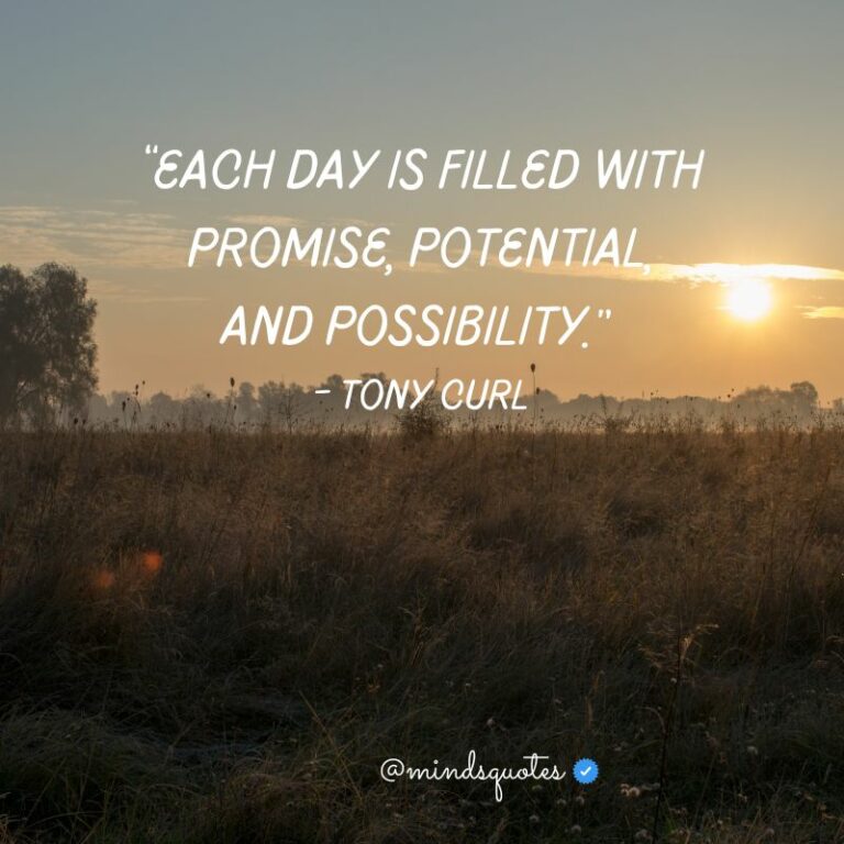 50 Famous Uplifting New Day Quotes To Brighten Your Morning