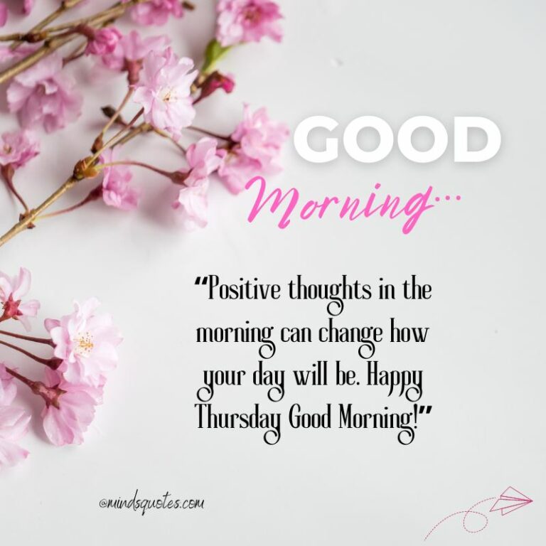 100 Thursday Good Morning Quotes To Brighten Your Day