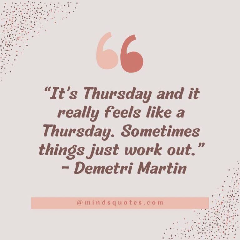 50 Uplifting Thursday Quotes To Read Before The Weekend