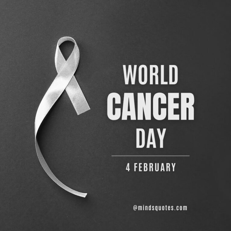 50 Inspiring World Cancer Day Quotes, Messages & Awareness