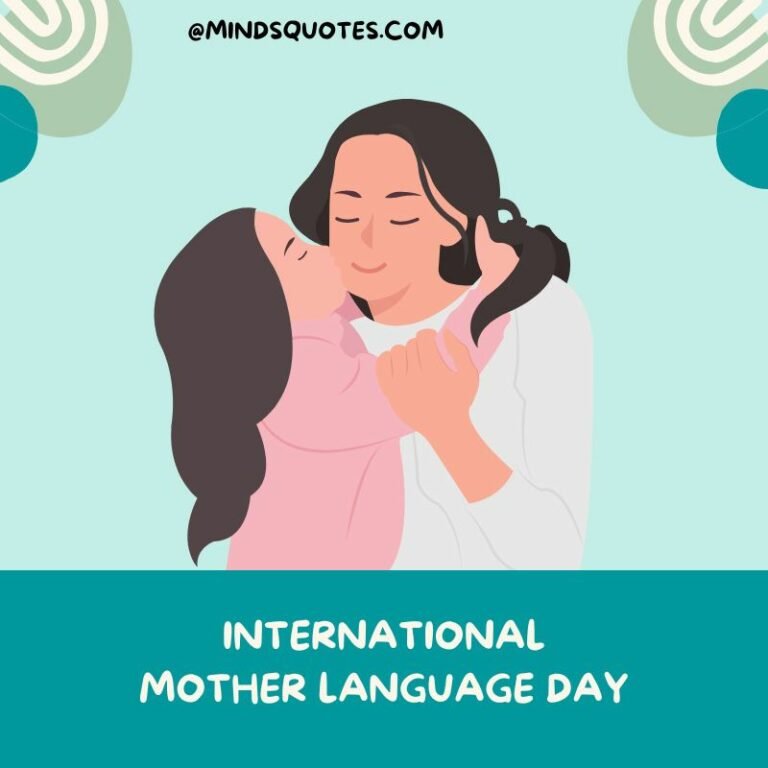 35 International Mother Language Day Quotes, Messages & Wishes