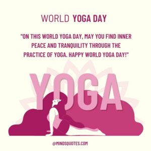 35 Most Popular World Yoga Day Quotes, Wishes & Messages