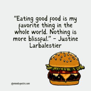 70 Famous Delicious Food Quotes Of All Time - Minds Quotes