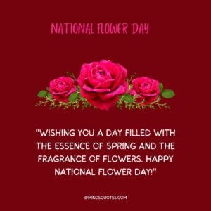 35 Famous National Flower Day Wishes, Quotes & Messages