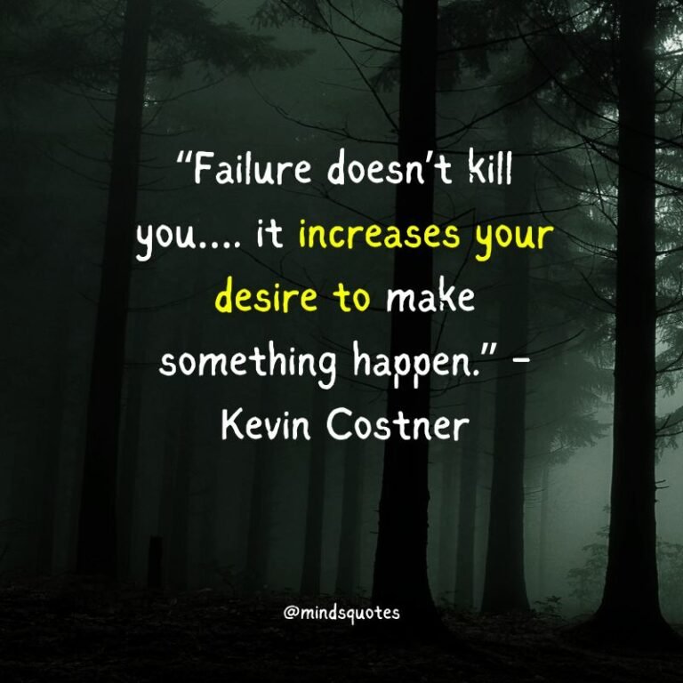 100 Failure Quotes That Will Encourage You To Keep Going