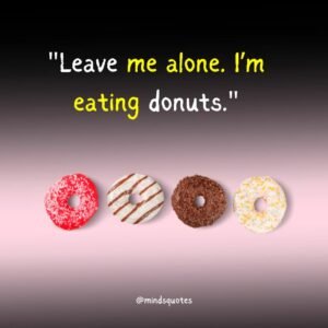 35 Famous National Donut Day Quotes, Wishes & Messages