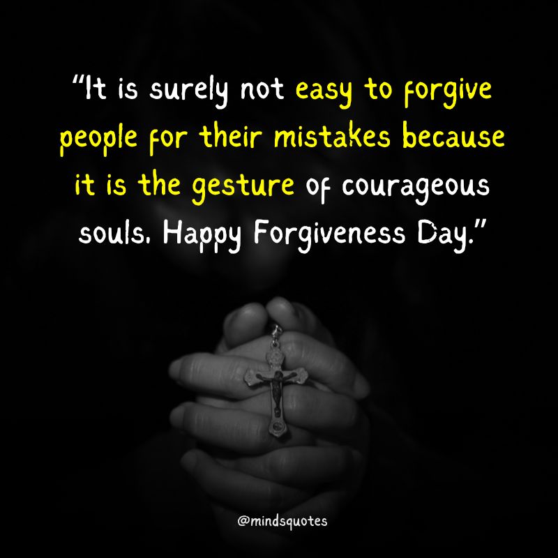 Forgiveness Day Quotes, Messages & Wishes (26 June In The USA)