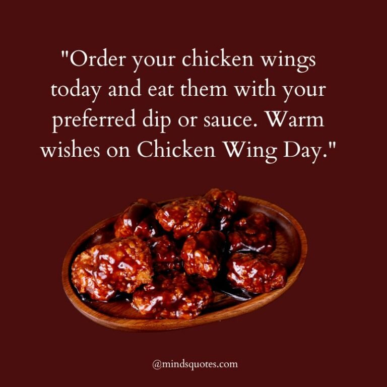 International Chicken Wing Day Quotes, Wishes & Messages (July 1st)