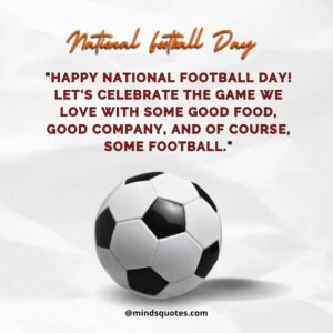 National Football Day Quotes, Wishes & Messages (19th July)