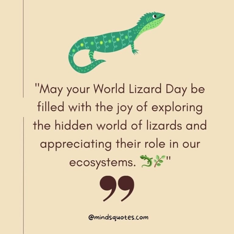 50 Best World Lizard Day Quotes, Wishes & Messages, Captions