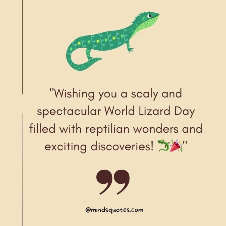 50 Best World Lizard Day Quotes, Wishes & Messages, Captions