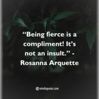 50 Fierce Quotes That Will Inspire You To Be Stronger