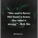 50 Fierce Quotes That Will Inspire You To Be Stronger