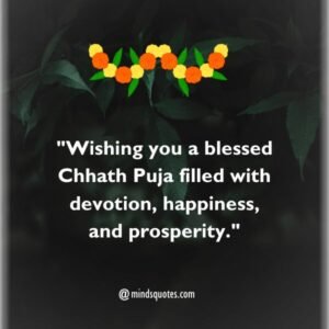 50 Best Chhath Puja Quotes, Wishes, Messages & Captions