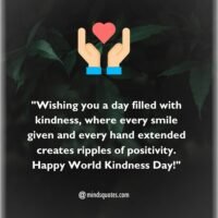 50 World Kindness Day Quotes, Wishes, Messages & Captions