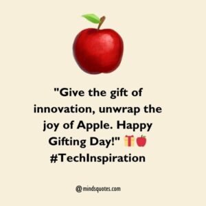 50 Best Apple Gifting Day Quotes, Wishes, Messages & Captions